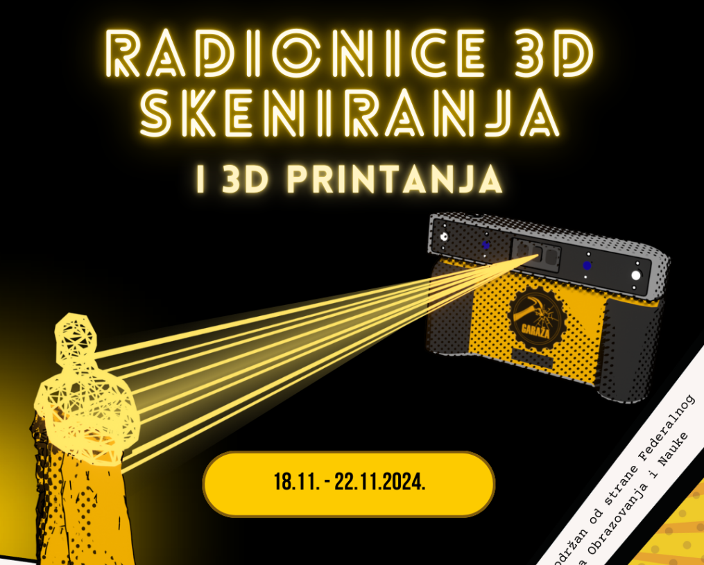 Radionica za 3D printanje i skeniranje za kreativnu budućnost - Ima Posla